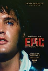 EPiC: Elvis Presley in Concert Movie Showtimes & Tickets | Tulsa, OK